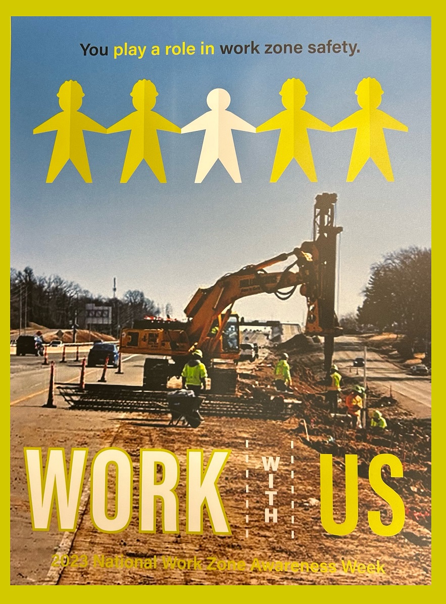 National Work Zone Awareness Week Posters and Videos - 2023 - LiUNA ...